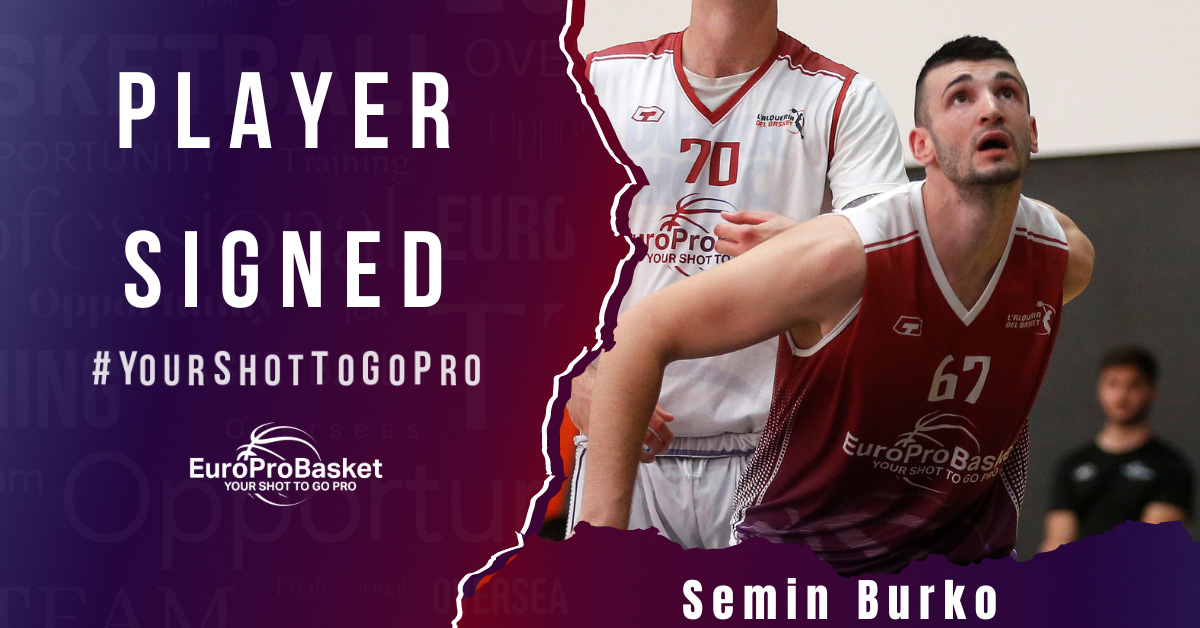 Semin Burko | Player Signed | EuroProBasket