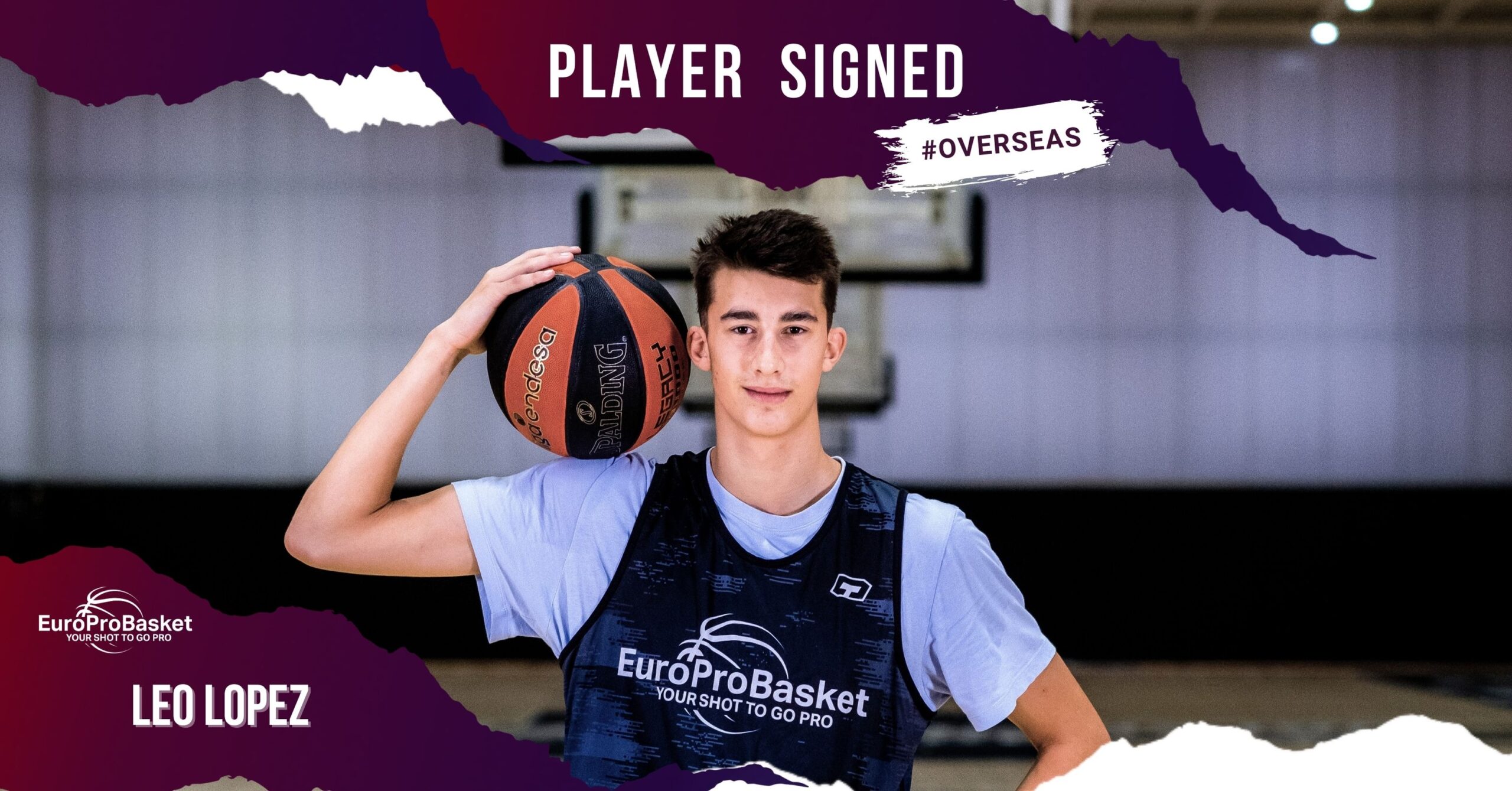 Leo Lopez | Player Signed | Valencia, Spain | EuroProBasket