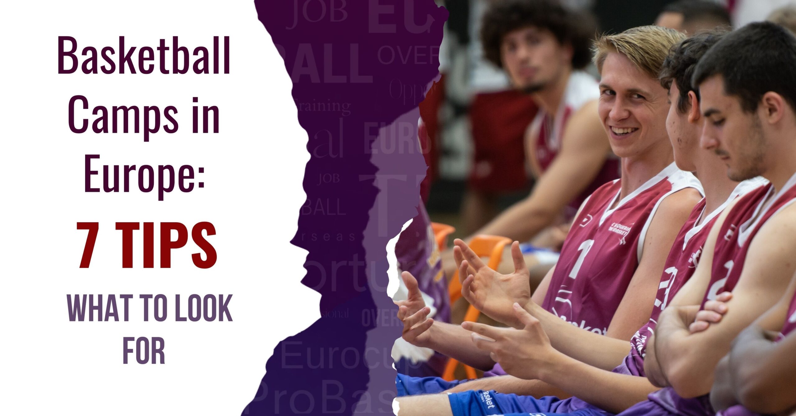 Basketball Camps in Europe: The 7 Best Ways to Find Them