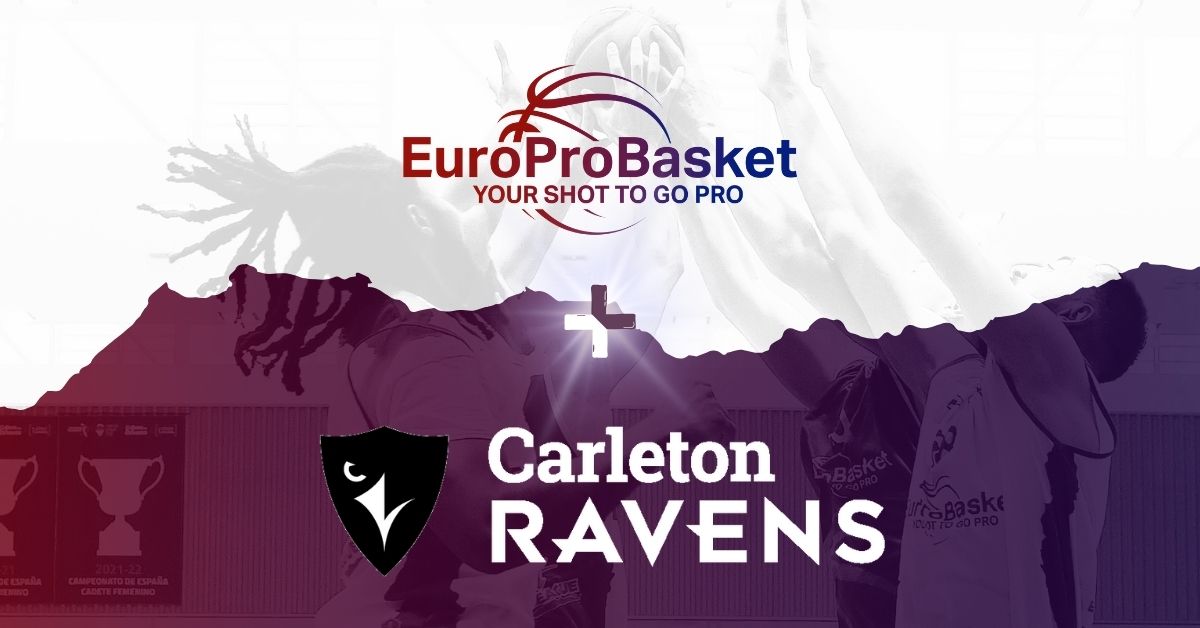 EuroProBasket & Carleton Ravens Partnership | Ottawa, Canada